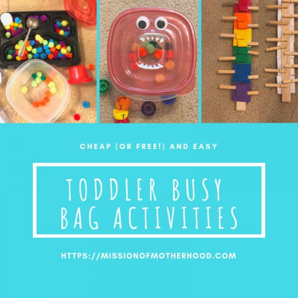 Toddler Busy Bag Activities - Mission of Motherhood