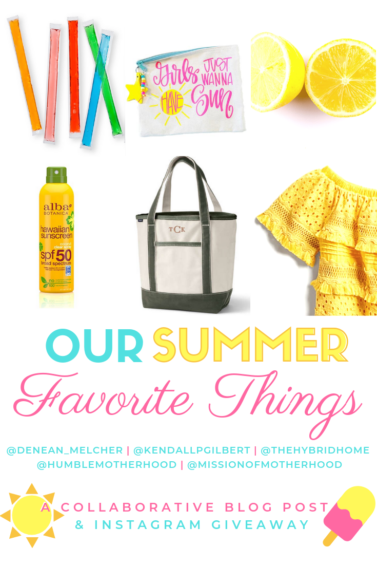 Our Summer Favorite Things - Mission of Motherhood